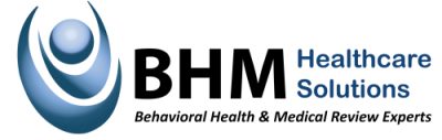 BHM Healthcare Solutions | Utilization Management | Medical Director ...